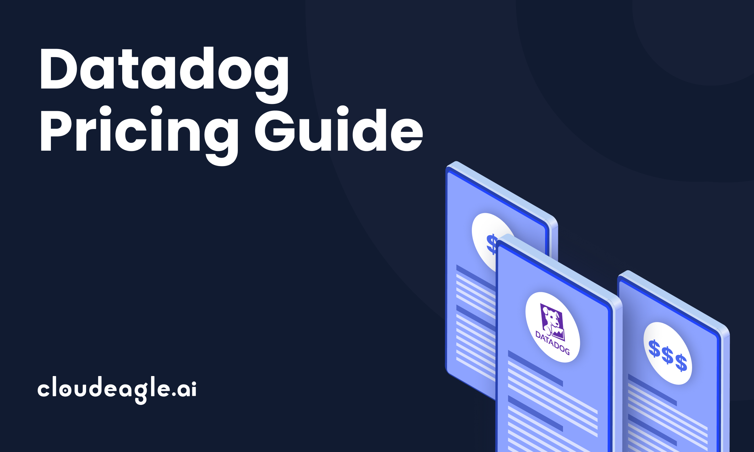 Datadog Pricing Guide: Guide for Monitoring & Analytics Cost